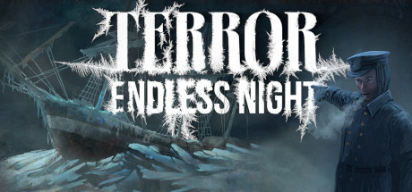 Terror: Endless Night on Steam