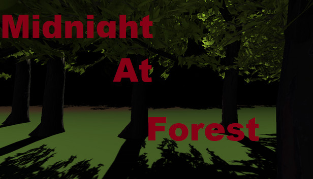 Midnight at Forest on Steam