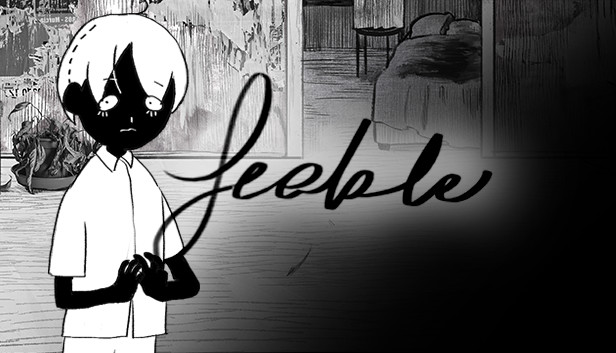 FEEBLE on Steam