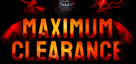 MAXIMUM CLEARANCE on Steam