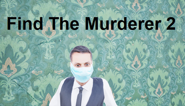 Find The Murderer 2 on Steam