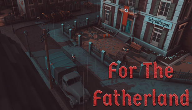 For The Fatherland on Steam
