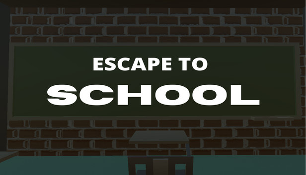 Escape To School on Steam