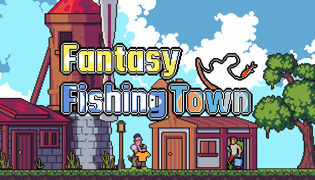 Fantasy Fishing Town on Steam