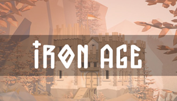 Iron Age on Steam