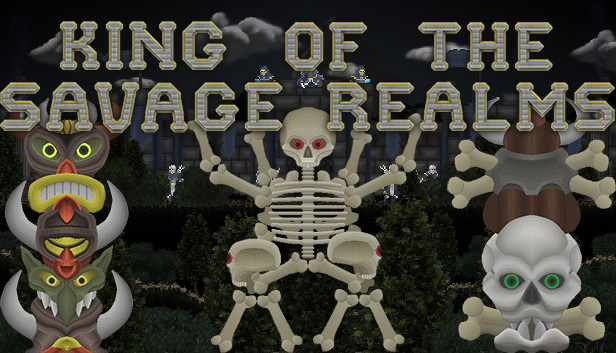 King of the Savage Realms on Steam