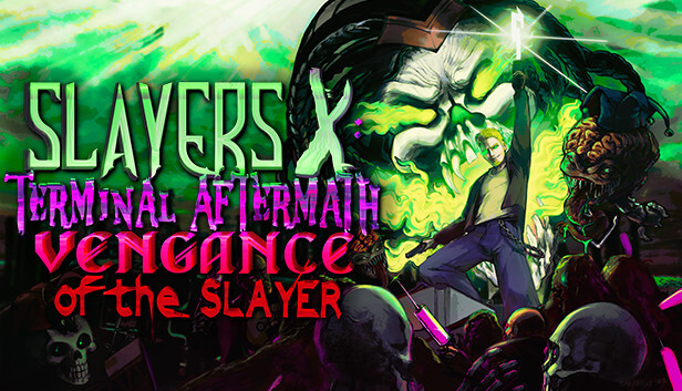 Slayers X: Terminal Aftermath: Vengance of the Slayer |OT| Zane Rocks ...