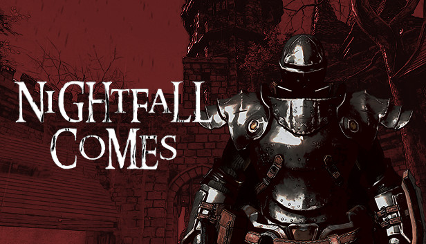 Nightfall Comes - Steam News Hub