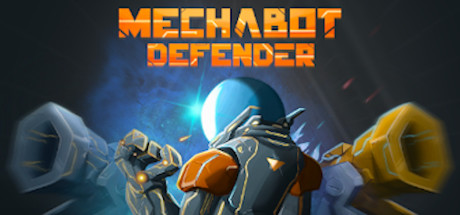Mechabot Defender General Discussions :: Steam Community