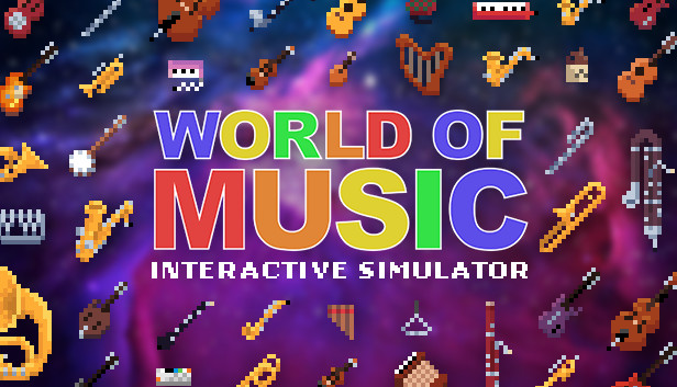 World of Music Interactive Simulator on Steam
