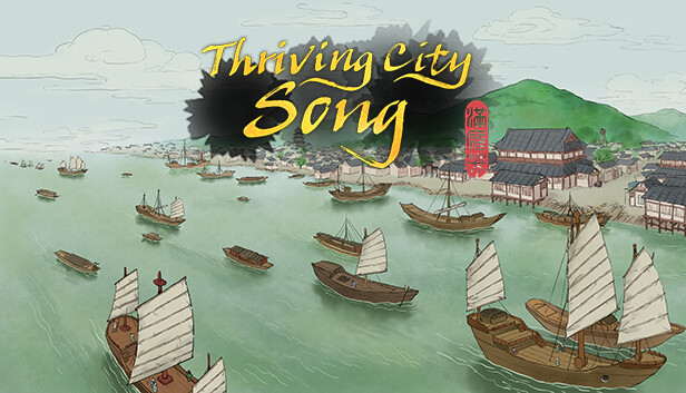 Thriving City: Song on Steam