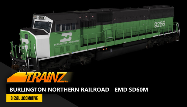 Trainz 2022 DLC - Burlington Northern Railroad - EMD SD60M on Steam
