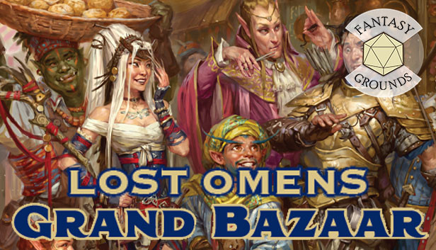 Fantasy Grounds - Pathfinder 2 RPG - Lost Omens: The Grand Bazaar on Steam
