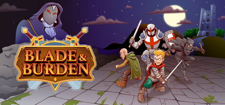 Blade and Burden on Steam