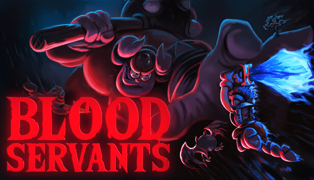 Blood Servants - Steam News Hub