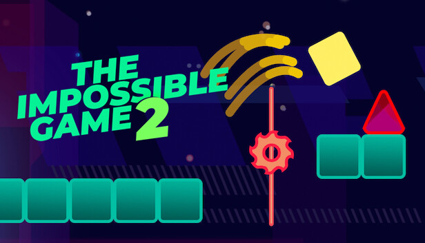 The Impossible Game 2 on Steam