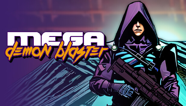 Mega Demon Blaster on Steam