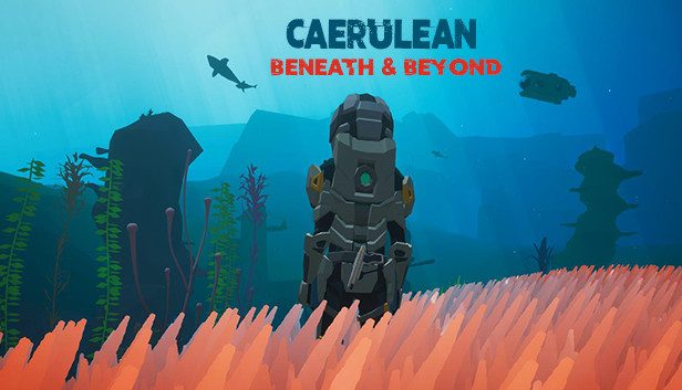Caerulean: Beneath and Beyond on Steam