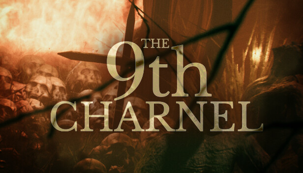 The 9th Charnel on Steam
