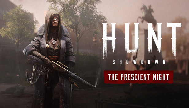 Hunt: Showdown - The Prescient Night - Steam News Hub