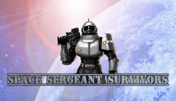Space Sergeant Survivors on Steam