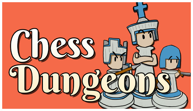 Chess Dungeons on Steam