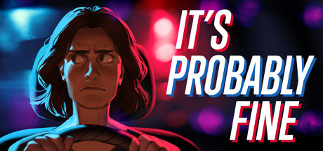 Steam Community :: It's Probably Fine