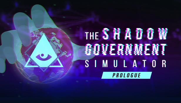 The Shadow Government Simulator: Prologue on Steam