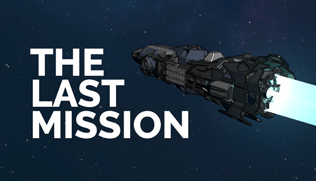 The Last Mission on Steam