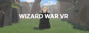 Wizard War VR - Minor bug fix - Steam News