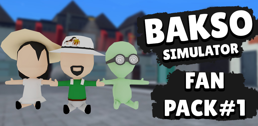 Bakso Simulator - Fan Pack #1 · 스팀