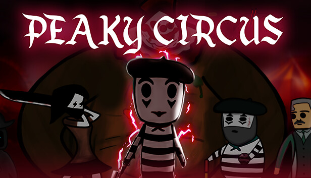 Peaky Circus on Steam