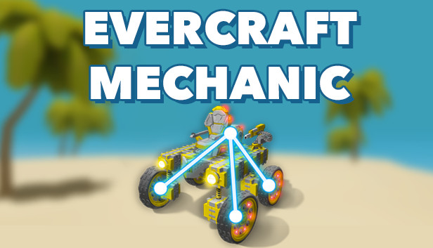 Evercraft Mechanic: Sandbox on Steam