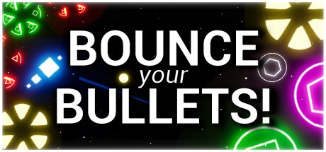 Steam Community :: Bounce your Bullets!