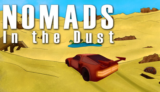 Nomads in the Dust - Steam News Hub