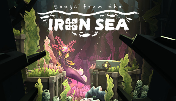 Songs from the Iron Sea on Steam