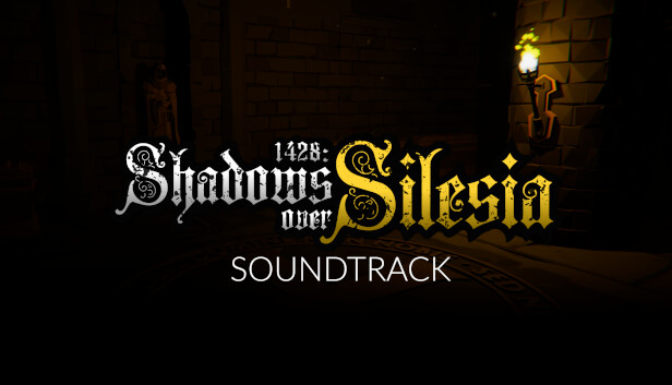 1428: Shadows over Silesia Soundtrack - Steam News Hub