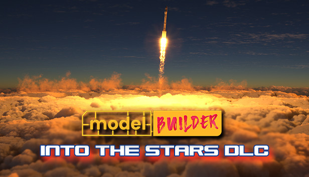 Model Builder: Into The Stars DLC - Steam News Hub