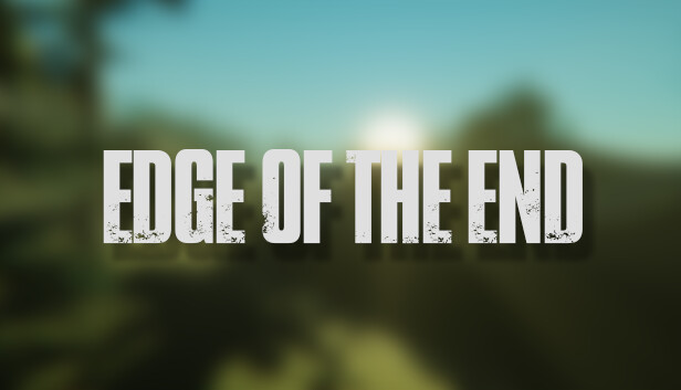 Edge Of The End - Steam News Hub