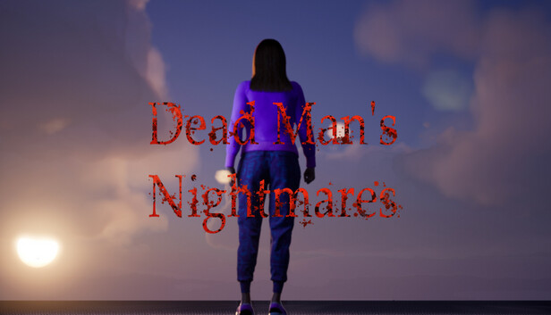 Dead man's nightmares on Steam