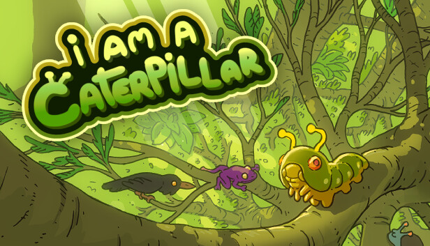 I Am A Caterpillar on Steam