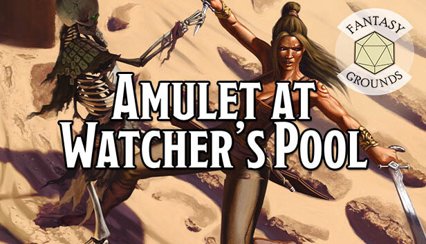 Fantasy Grounds - Amulet at Watcher's Pool on Steam