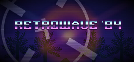 Retrowave '84 on Steam