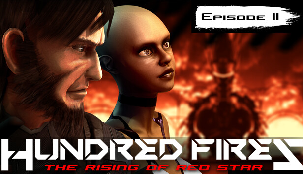 HUNDRED FIRES: The rising of red star - EPISODE 2 - Steam News Hub