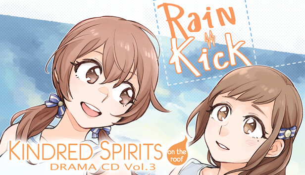 Kindred Spirits on the Roof Drama CD Vol.3 - Rain Kick! on Steam