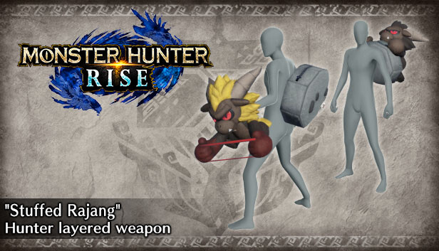 Monster Hunter Rise - "Stuffed Rajang" Hunter layered weapon (Bow) on Steam