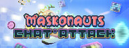 Maskonauts: Chat'Attack - First upgrade... - Steam News