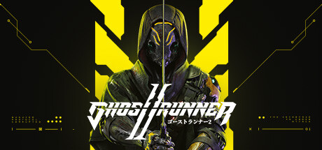 Steam：Ghostrunner 2