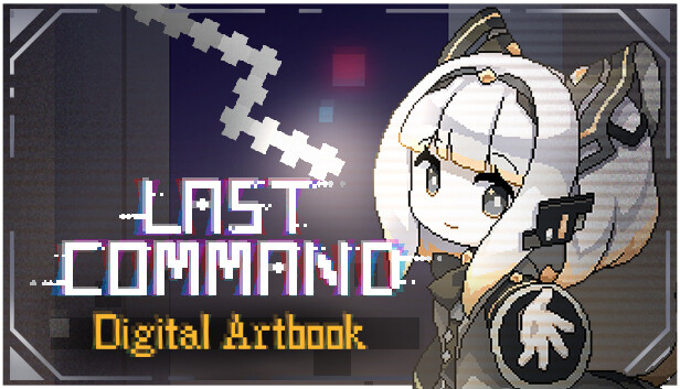 Last Command - Digital Artbook on Steam