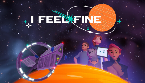 I Feel Fine on Steam